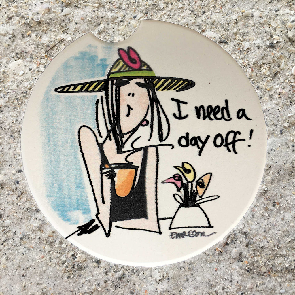 I need a day off! Car Coaster – Emerson Quillin Artist